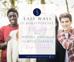 3 Easy Ways to Build Positive Relationships with Middle and High School ...